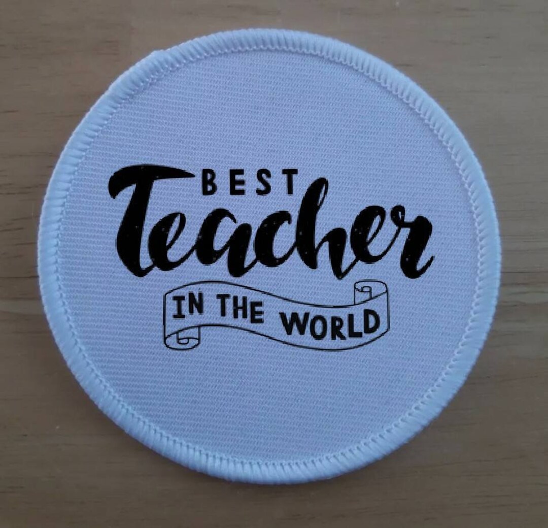Worlds Best Teacher Patch Badge - Etsy