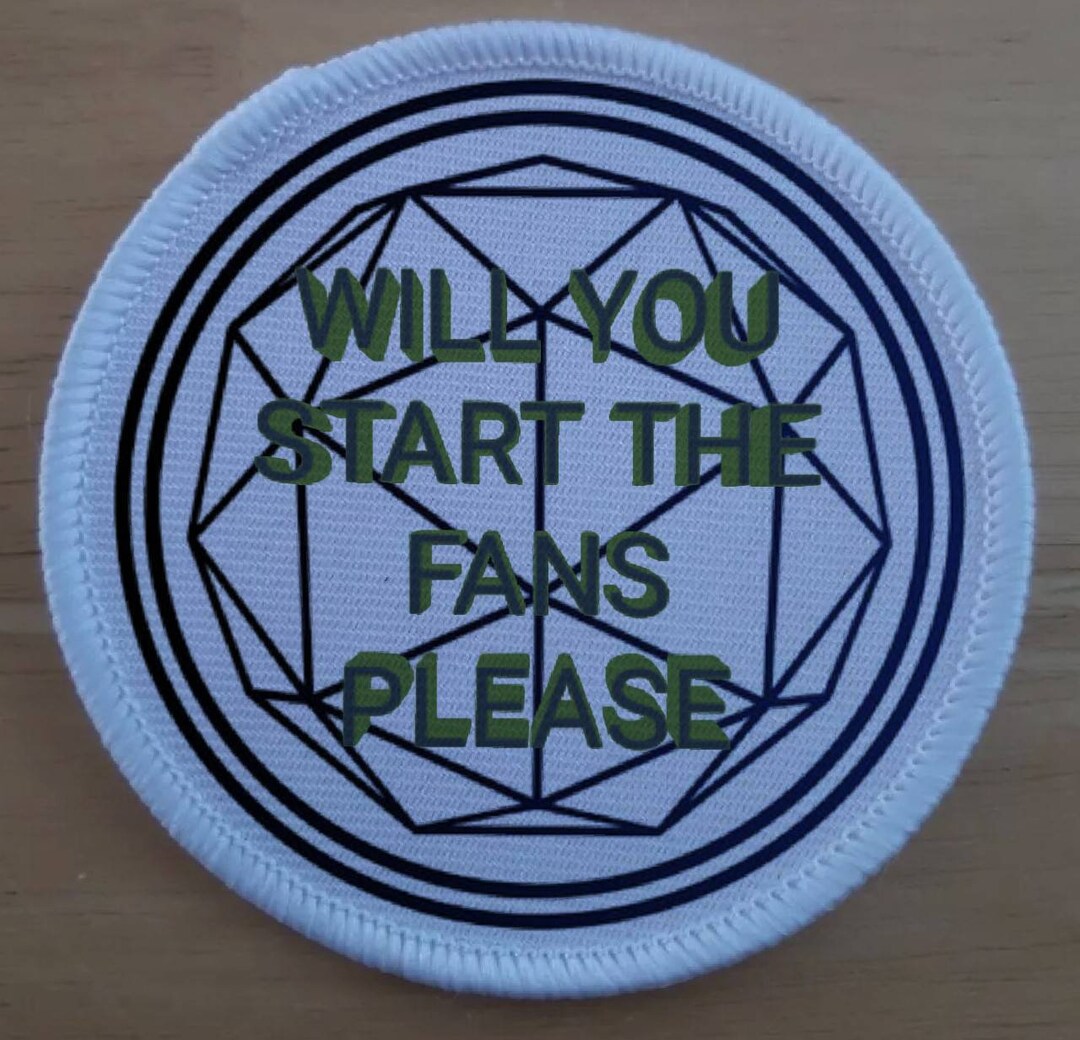 Will You Start the Fans Please Crystal Maze Patch Badge - Etsy