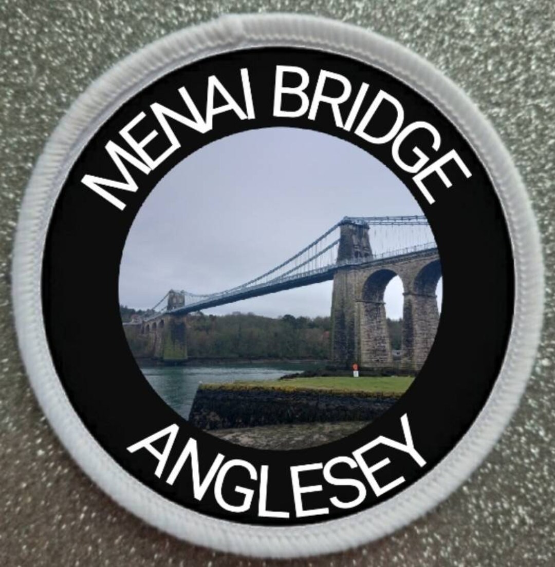 3"menai Bridge Anglesey Wales Patch Badge - Etsy
