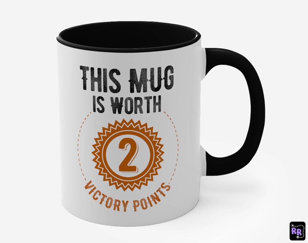 This Mug is Worth 2 Victory Points / Ceramic Mug 11oz / Dungeons ...