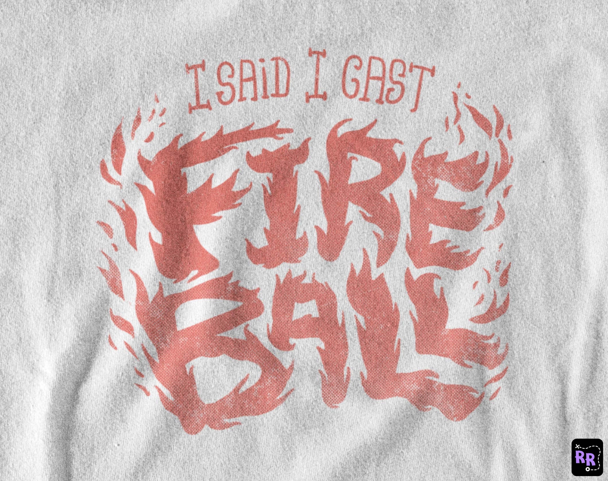 Unisex - I Said I Cast Fireball! / T-shirt / Dungeons & Dragons, RPG ...