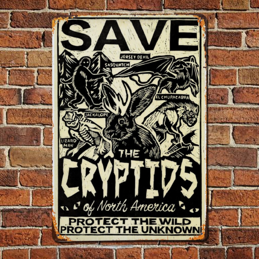 Save the Cryptids - Metal Sign - Etsy