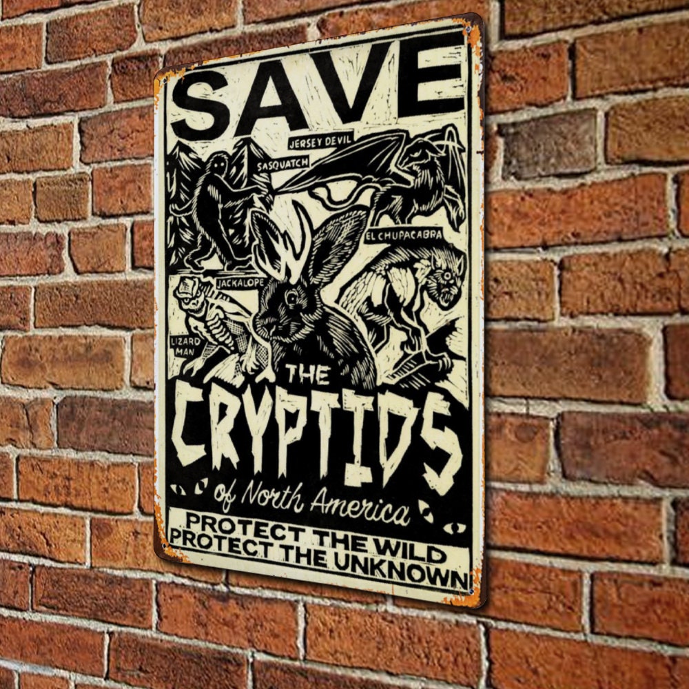 Save the Cryptids - Metal Sign - Etsy