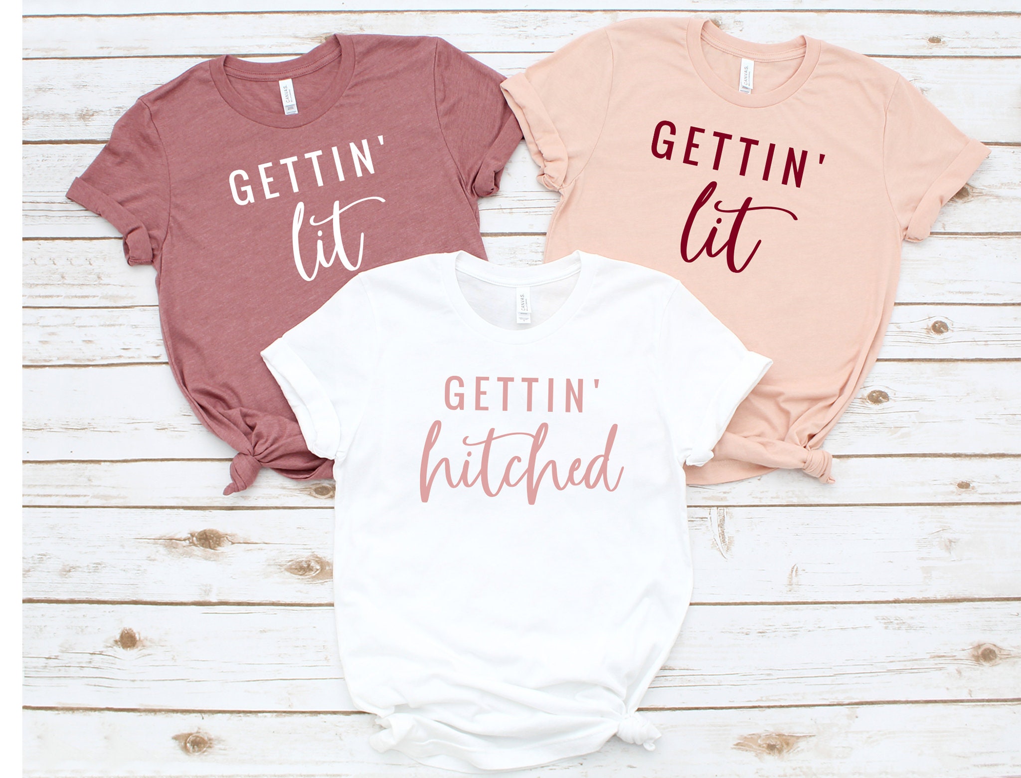 Gettin Hitched Shirts Gettin Lit Shirts Bachelorette Party - Etsy UK