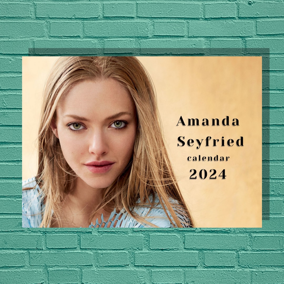 Amanda Seyfried 2024 Calendar - Etsy