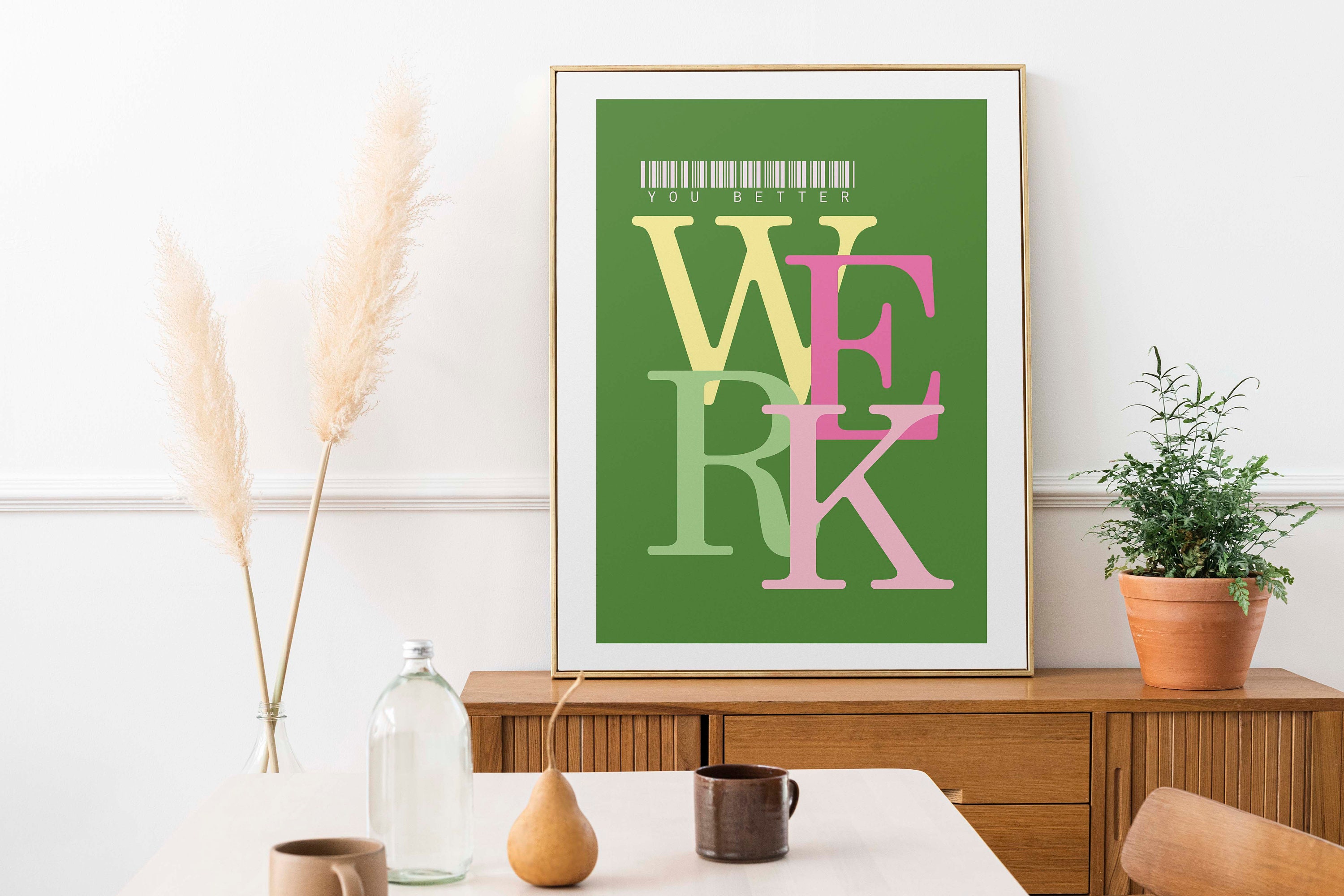 You Better Werk | Digital Print, Drag Race Print, Rupaul Drag Race ...