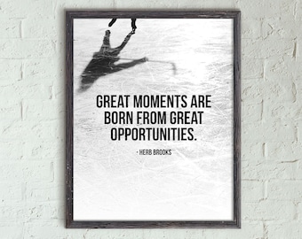 Great Moments Are Born From Great Opportunity - Etsy