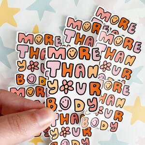 More Than Your Body Sticker Body Positive Body Positivity Happy Mind ...