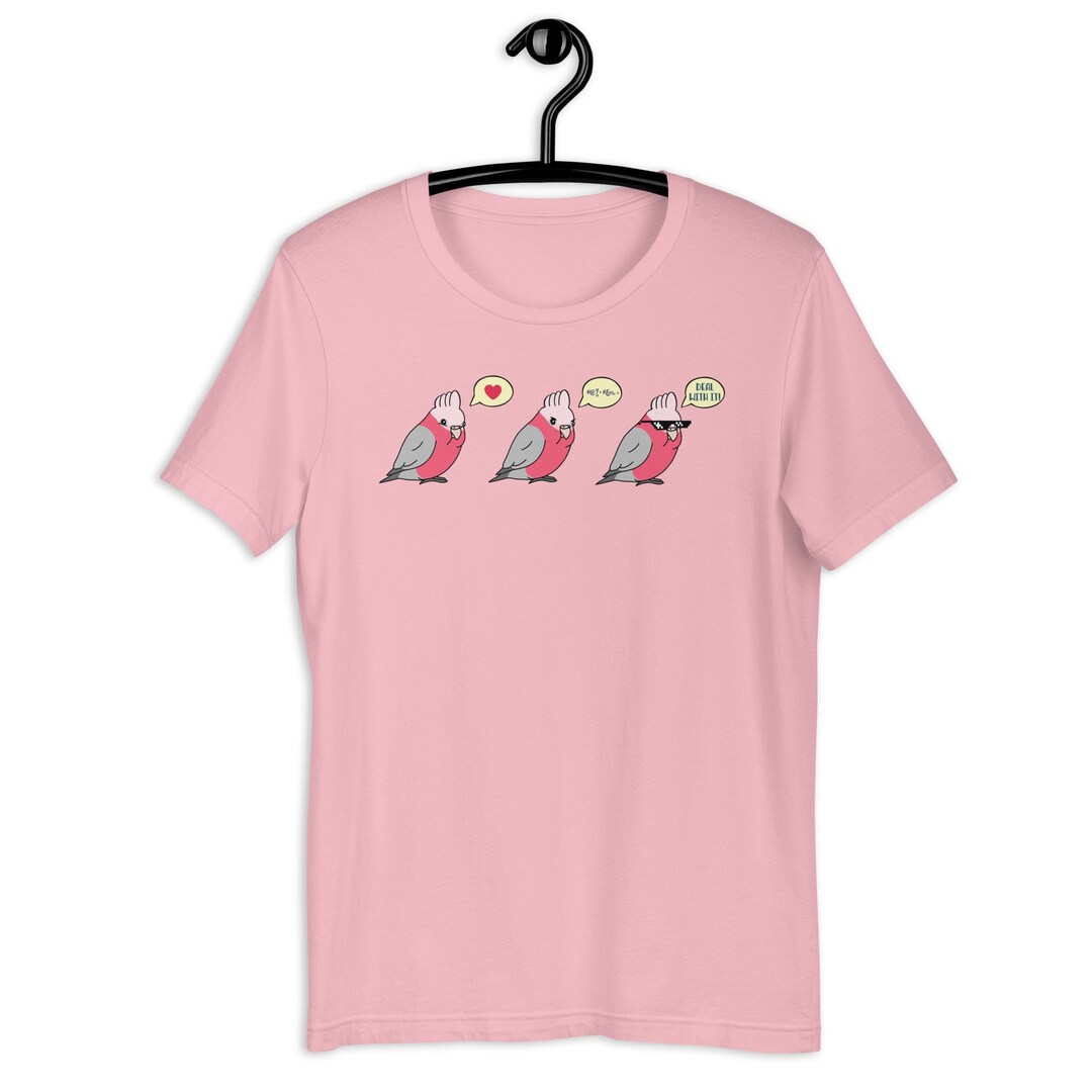 Chubby Galah Moods T-shirt, Funny Galah Cockatoo Tee, Birb Memes ...