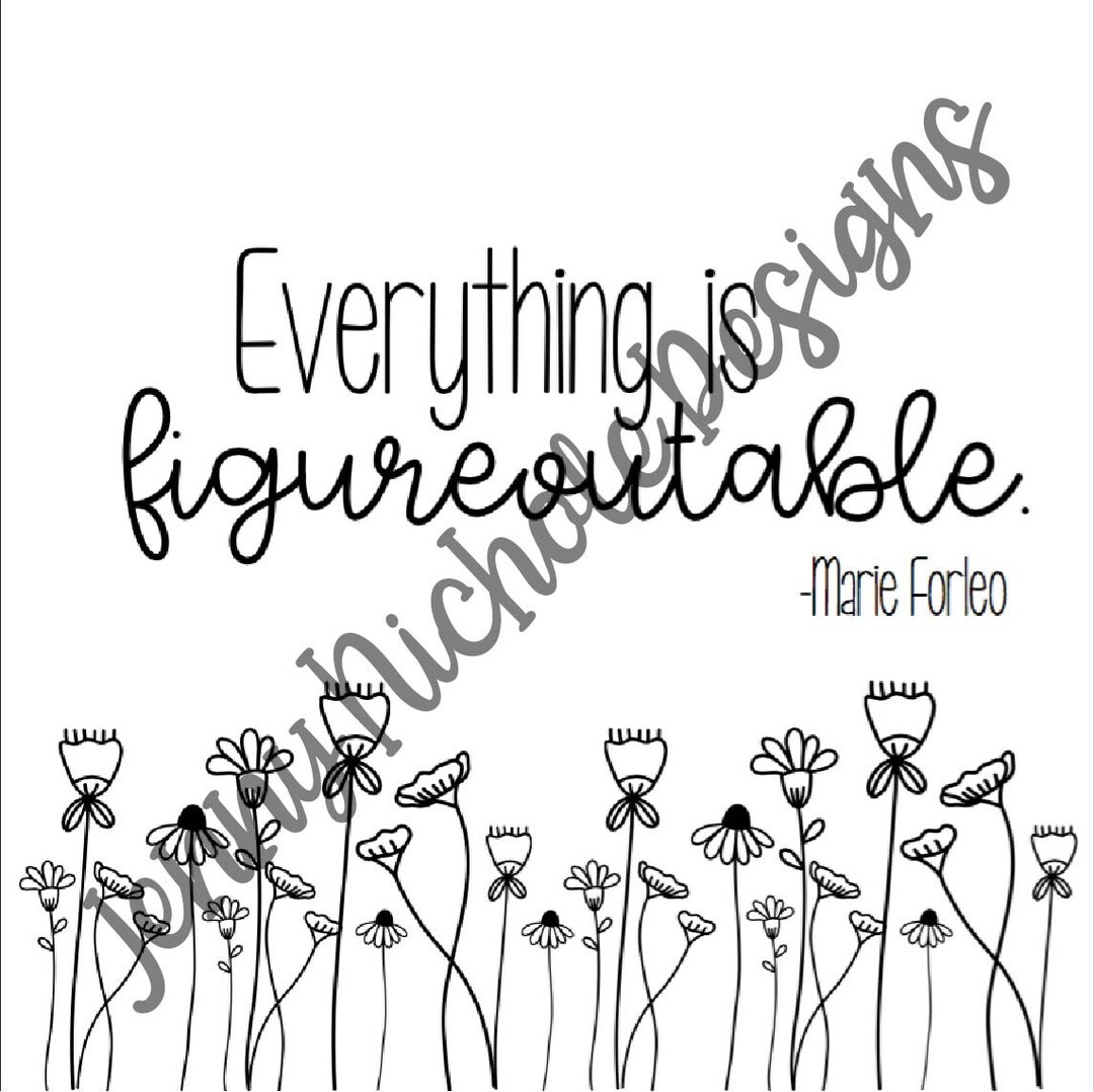 Everything is Figureoutable Print: Inspirational Quote (PDF Pattern) - Etsy