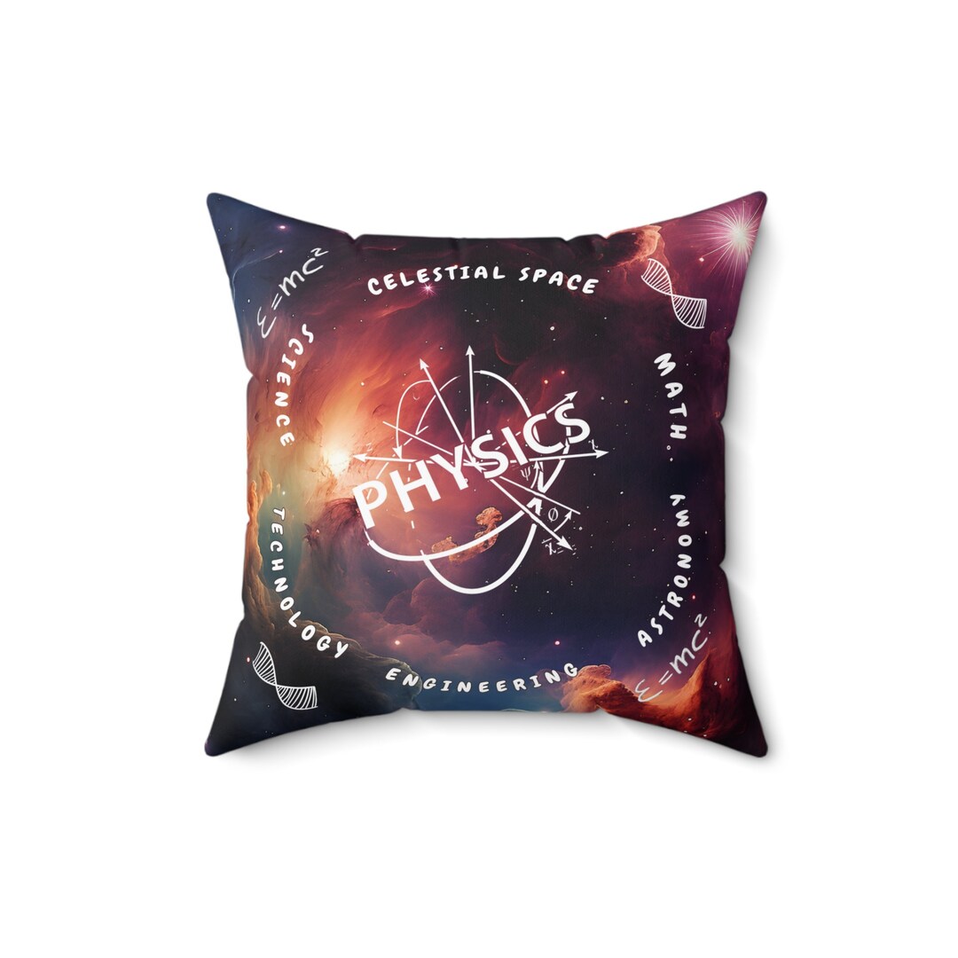 Grab a Pillow or Two for Your Favorite Physic, Science, Tech ...