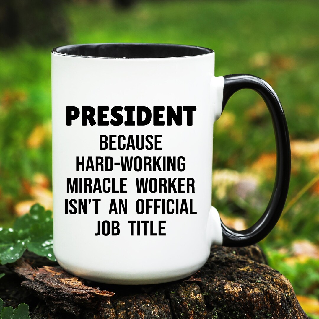 President Mug, President Gifts, President Cup, Gift for President ...