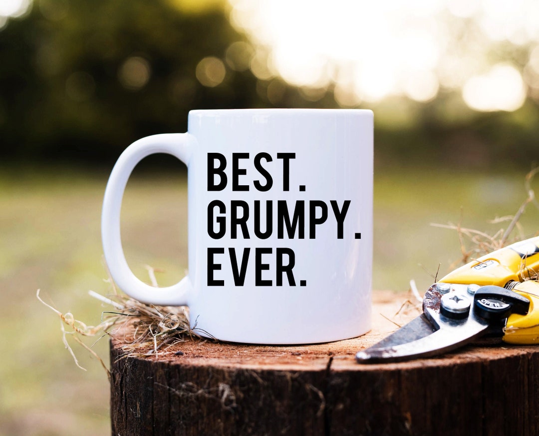 Grumpy Coffee Mug, Grumpy Mug, Gift for Grumpy, Fathers Day Gift ...