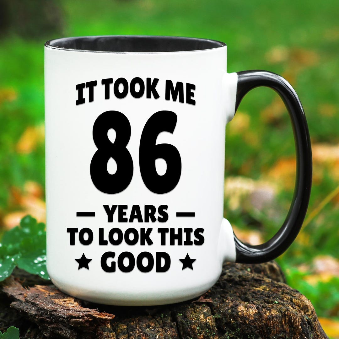 86th Birthday Gift, 86th Birthday Mug, Turning 86 Gifts, Birthday Gift ...