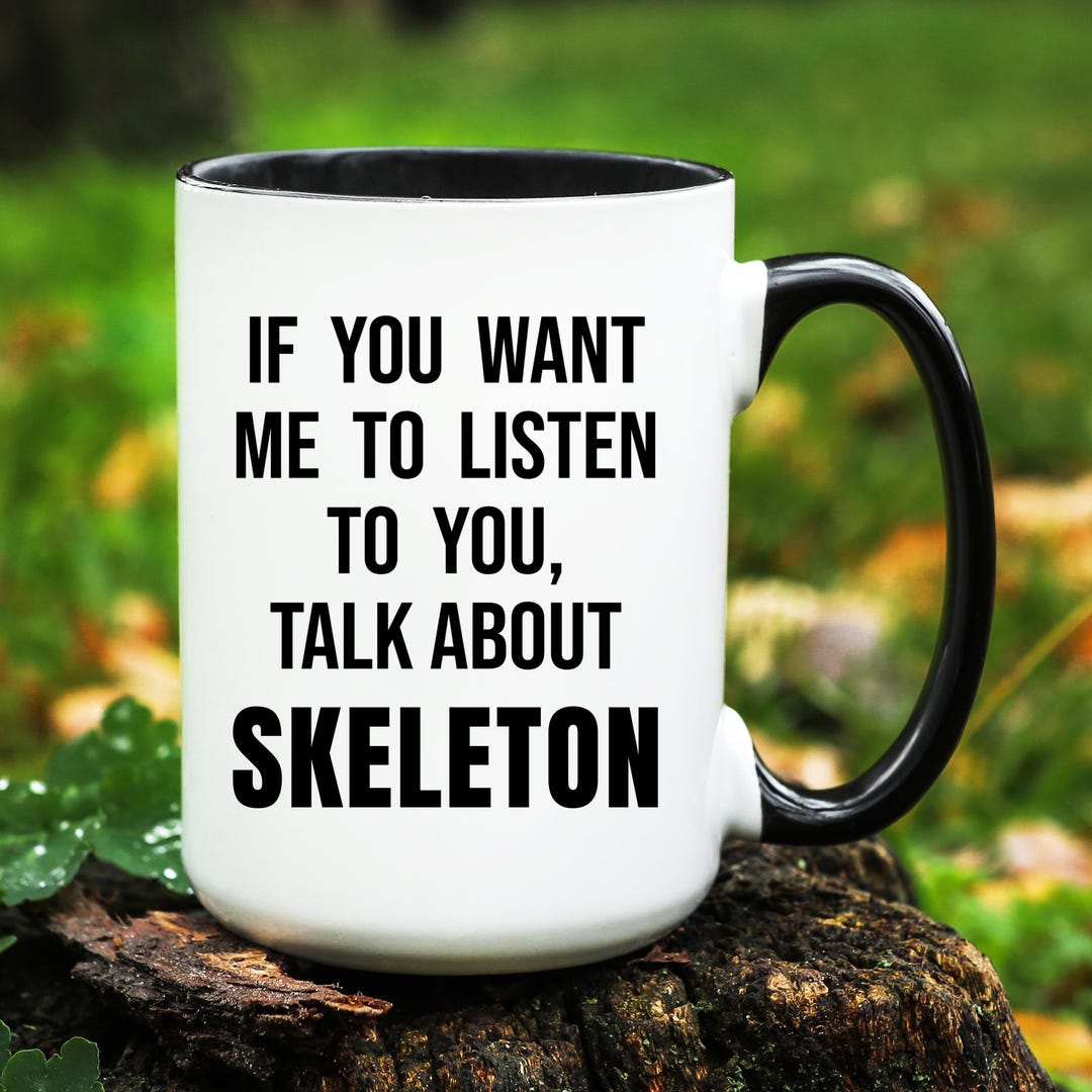 Skeleton Gift, Skeleton Mug, Gifts for Skeleton Lover, Skeleton Coffee ...