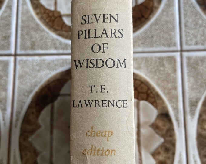Rare Original Vintage Book Seven Pillars of Wisdom T E Lawrence of ...