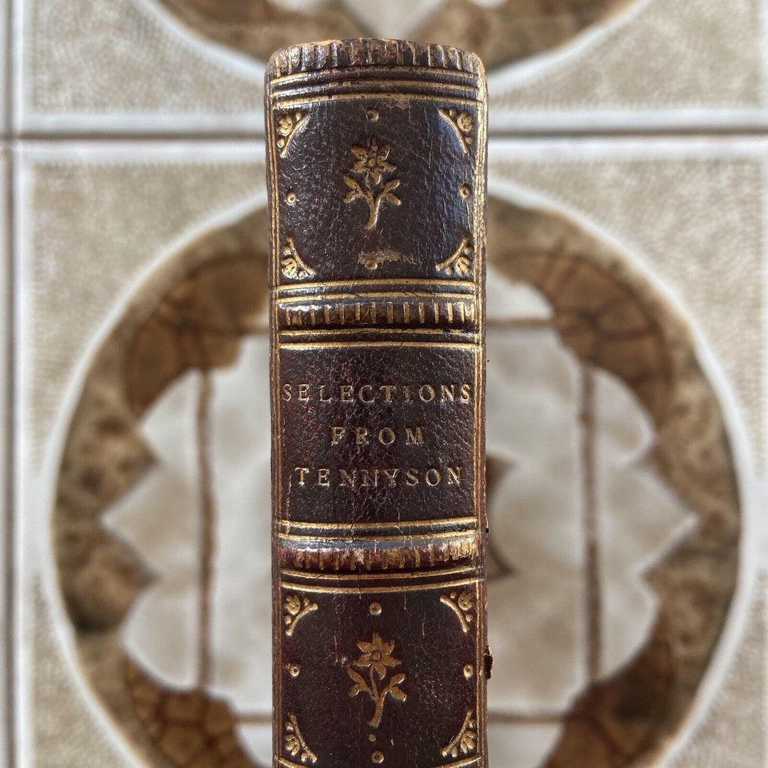 Rare Antique Book Moxon's Poets: Selection From the Works of Tennyson ...