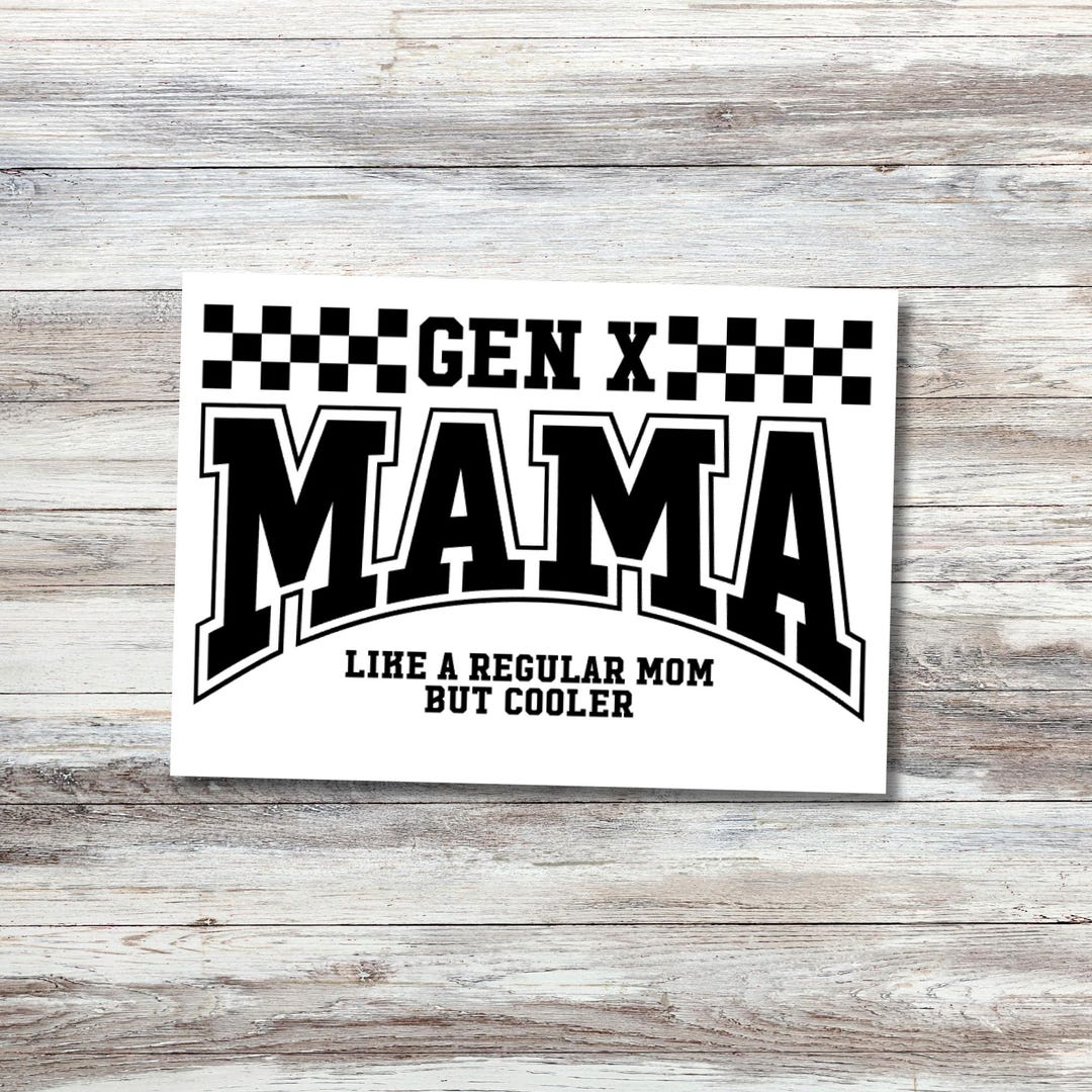 Gen X MAMA Vinyl Decal - Etsy