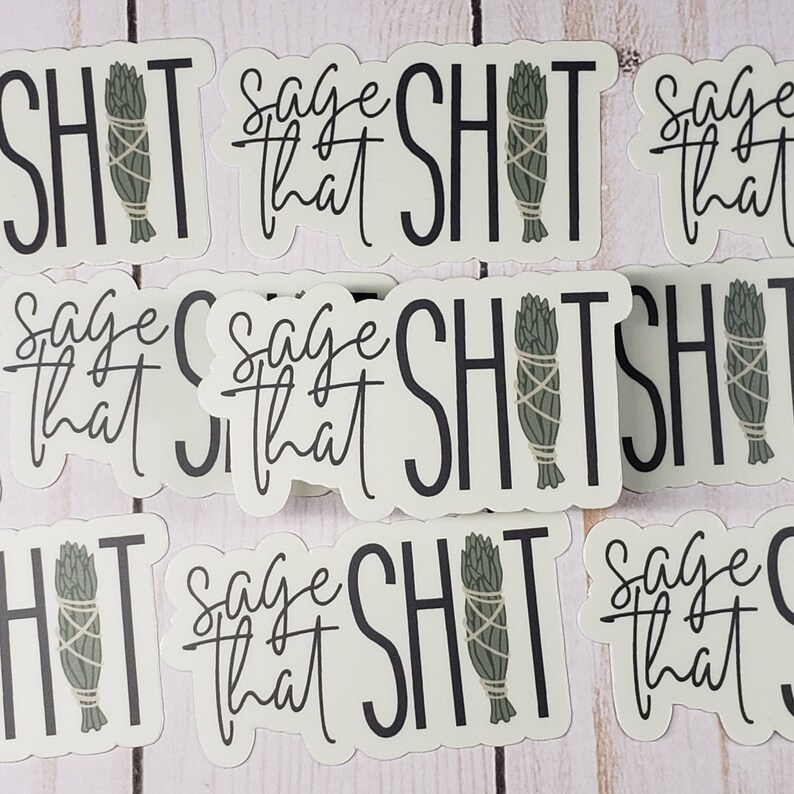 Go Sage Yourself Die Cut Vinyl Sticker - Etsy