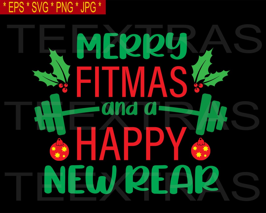 Merry Fitmas and a Happy New Rear Silhouette Clipart Image Files Svg ...