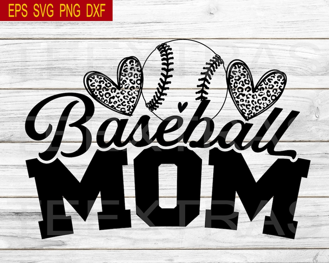 Baseball Mom Svg Eps Png Dxf Silhouette Clipart Cut Image Files ...
