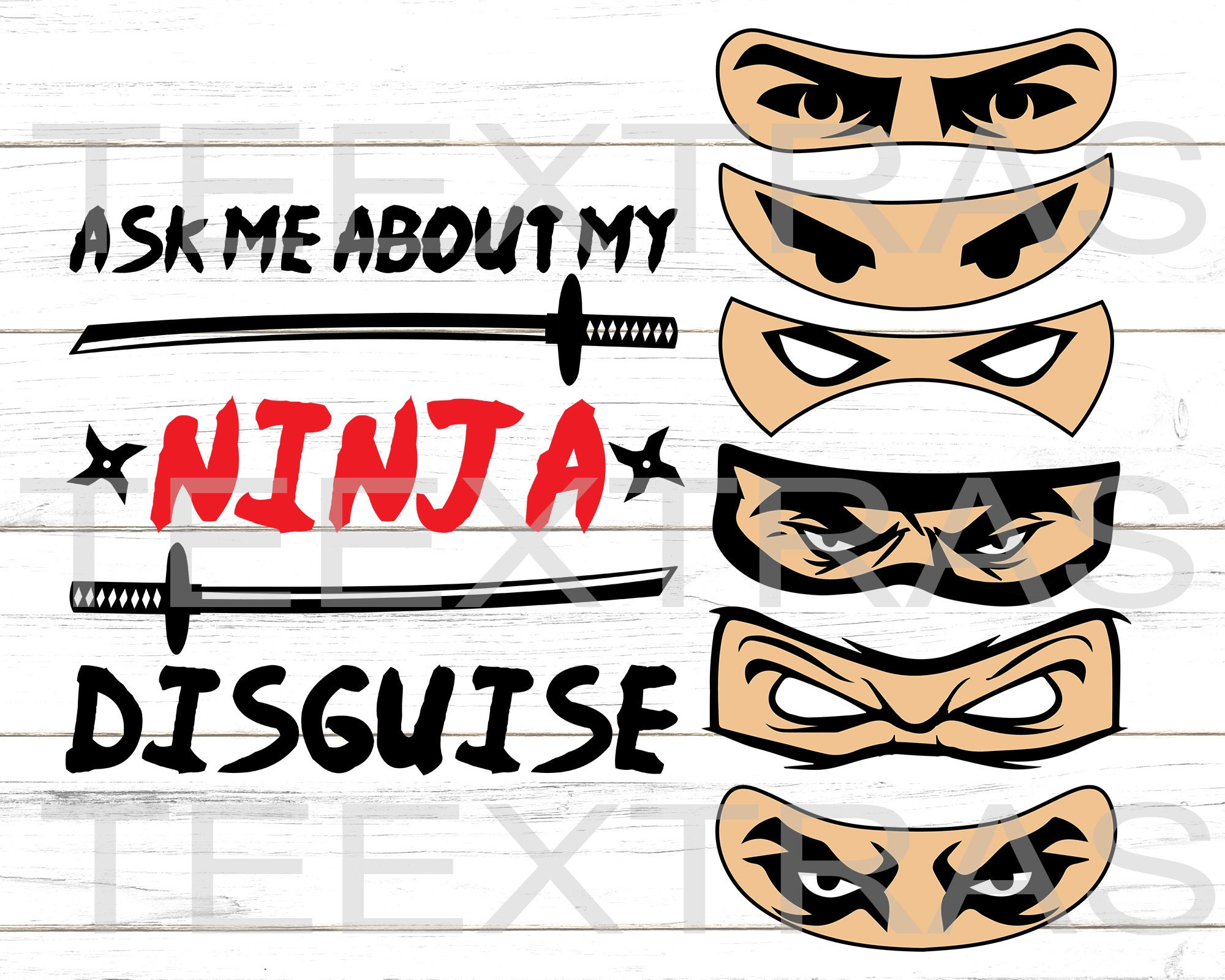 Ask Me About My Ninja Disguise | Svg Png Eps Dxf | Silhouette Clipart Image Files | Ninja Lovers ...