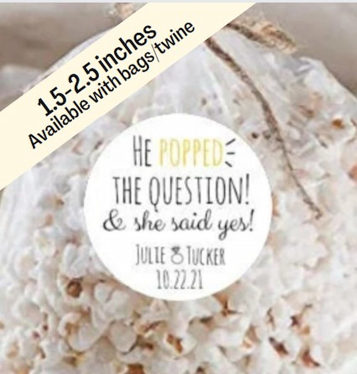 He Popped the Question Stickers, Wedding Favor Stickers, Custom Popcorn ...