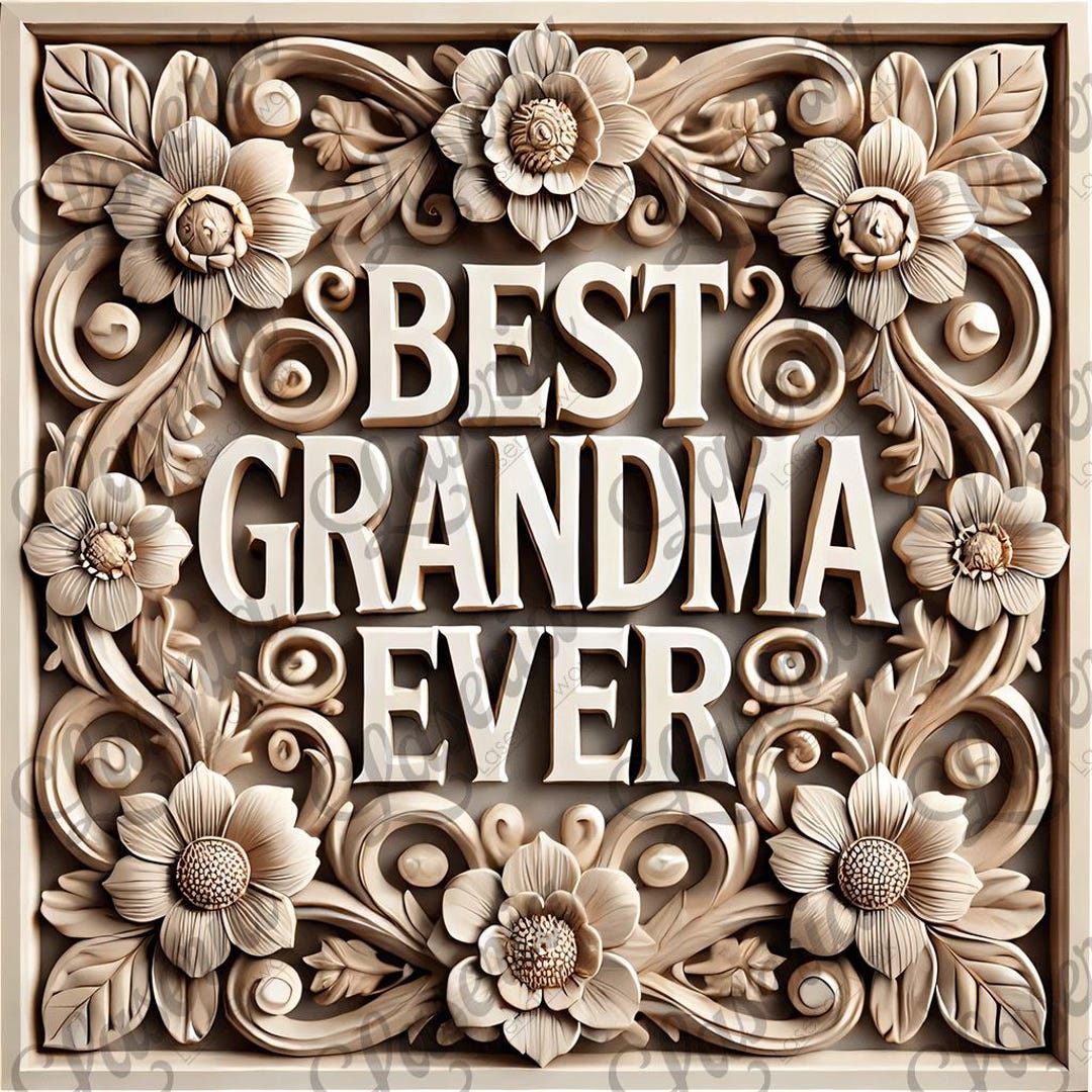Best Grandma Ever 3D Illusion Laser Cut File | CO2 & Diode Laser ...