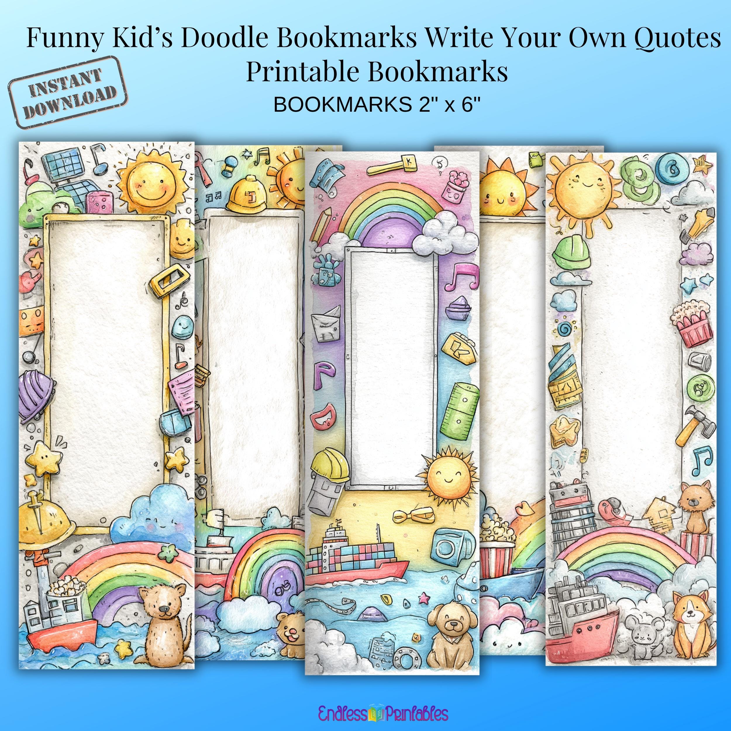 Kids Printable Bookmarks, Doodle Quote Designs, DIY Gifts (PNG PDF ...