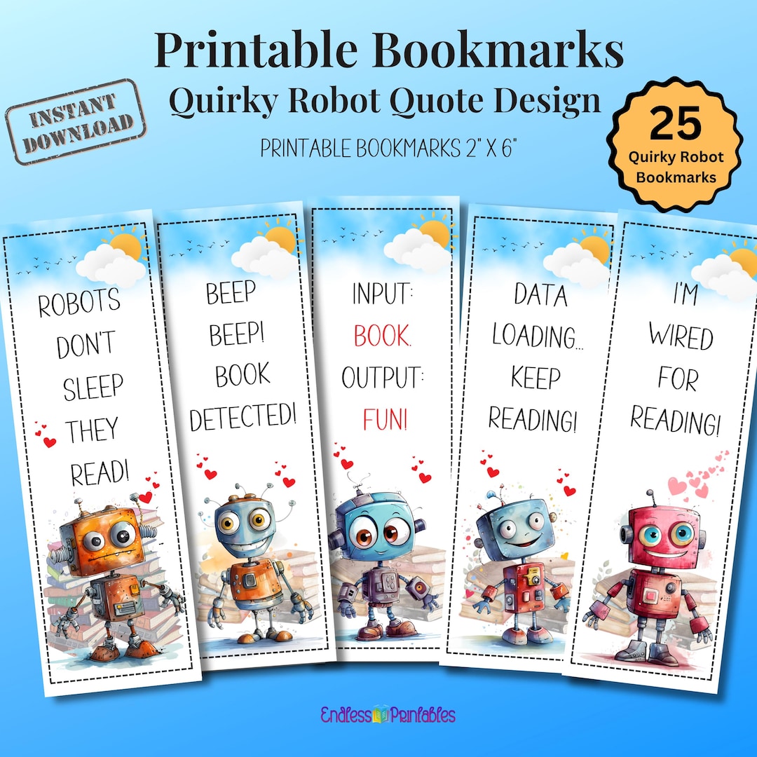 Funny Quirky Robot Bookmark Printable Quotes Kid Bookmark Bundle ...