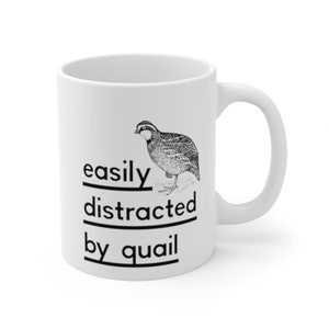 Bobwhite Quail Coffee Mug | Fun Bobwhite Quail Mug | Funny Quail Coffee ...