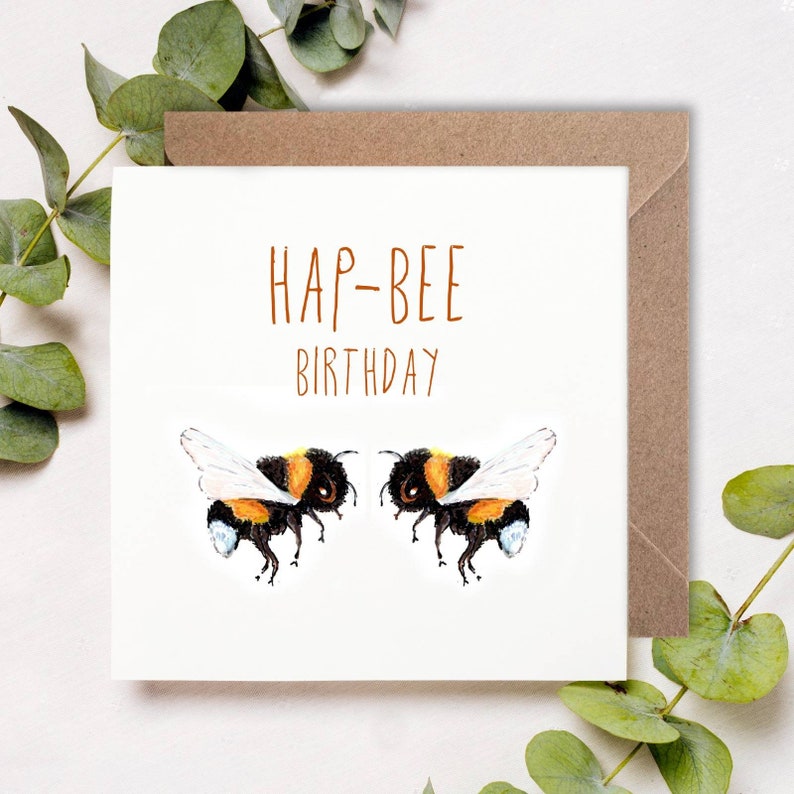 Bumble Bee Happy Birthday Card Hap-bee Birthday, Celebration Card ...