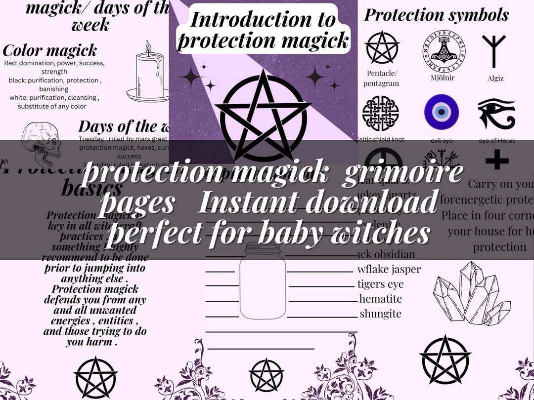 Introduction to Protection Magick, Protection Magick, Witches Grimoire ...