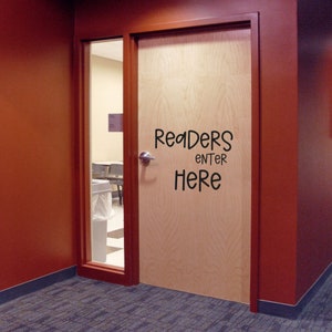 Readers Enter Here Adhesive Decal for Door or Wall of Classroom Reading ...