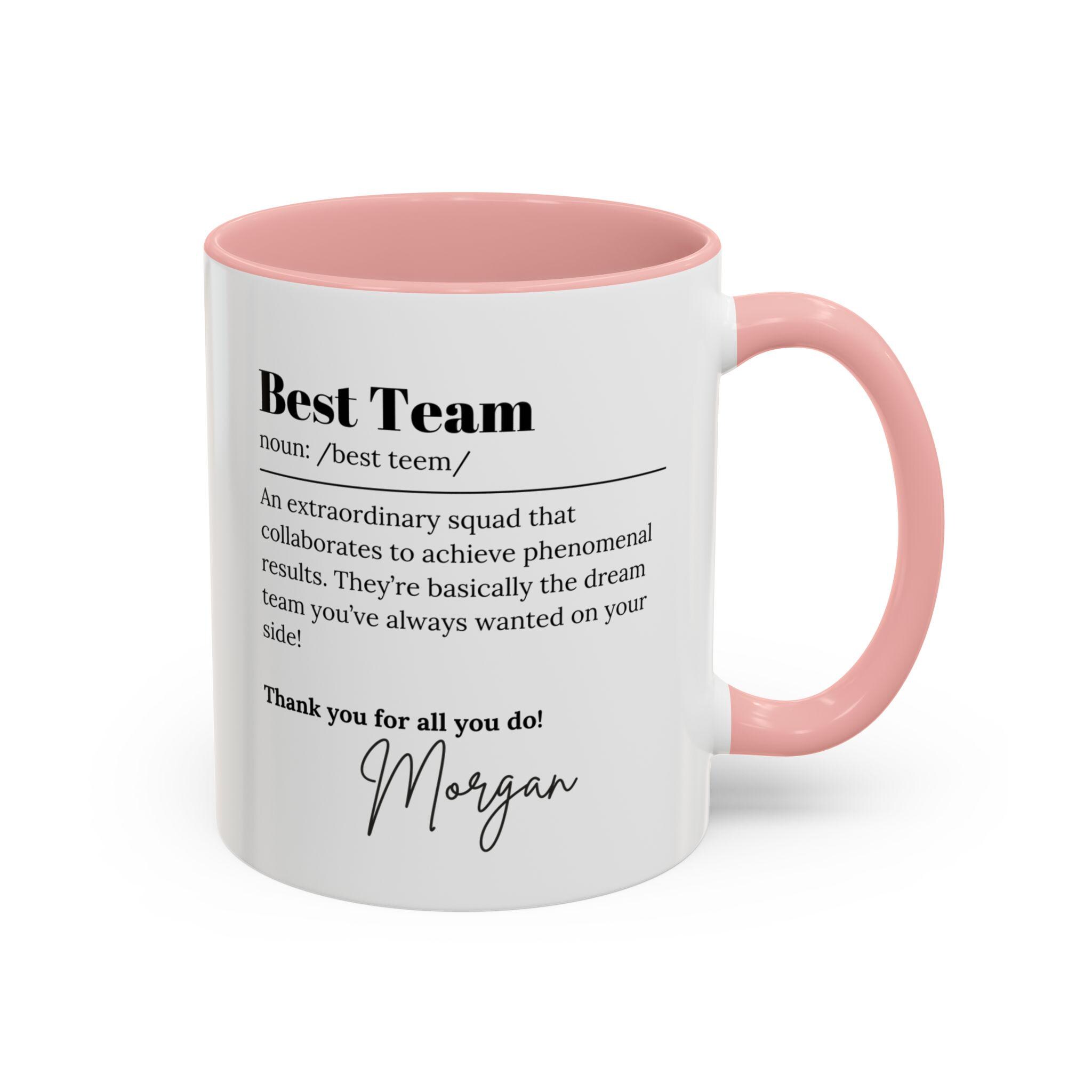 Coffee Mug, Team Gifts, Personalized Team Coffee Mug, Best Team ...