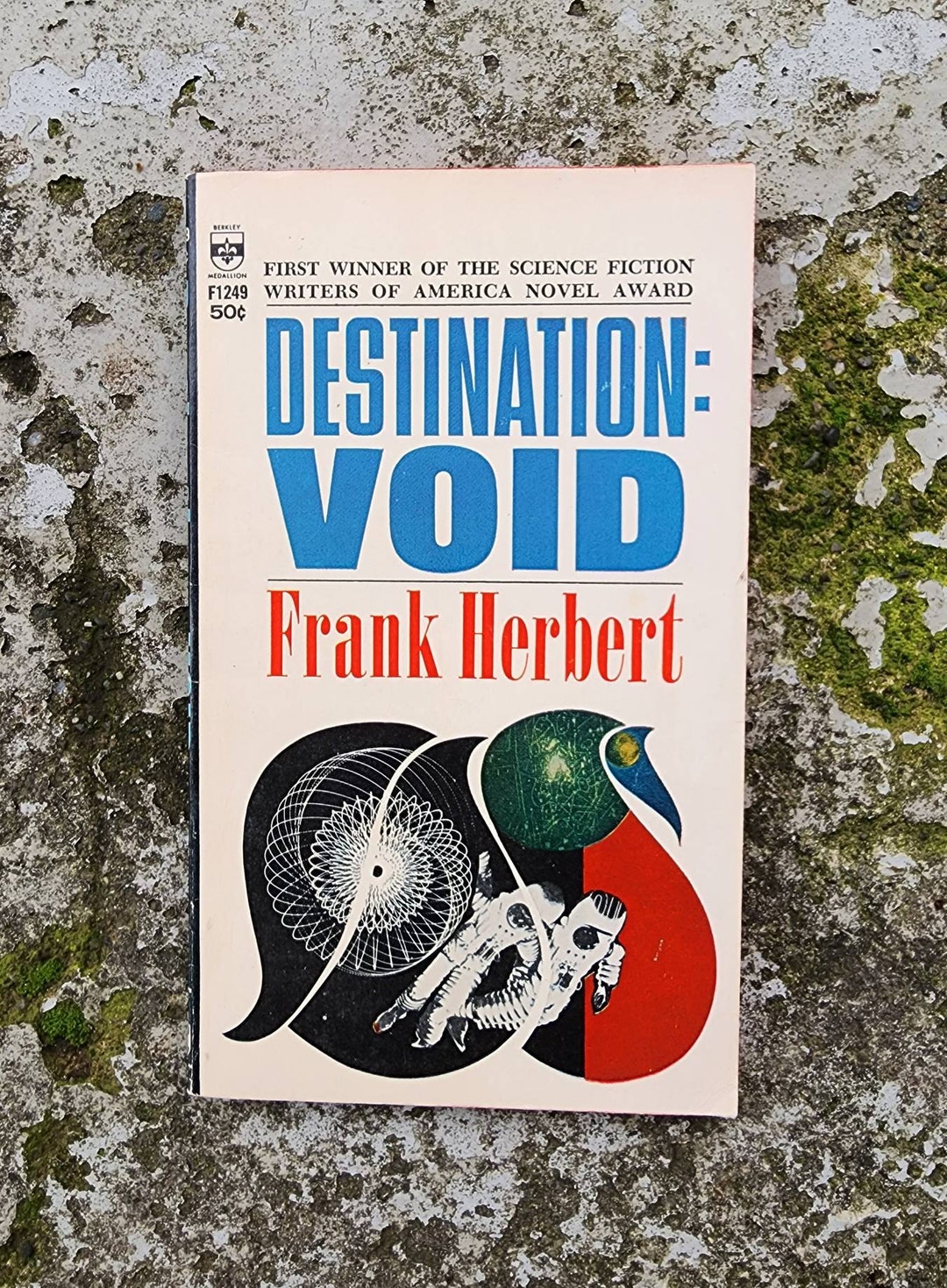 Destination Void (pandora Sequence, #1). Frank Herbert. Berkley Medallion Edition. 1966 ...