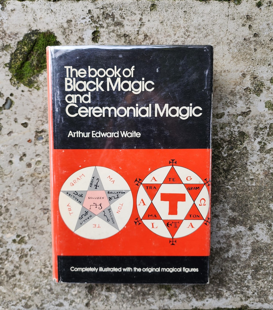 The Book of Black Magic and Ceremonial Magic. Arthur Edward Waite ...