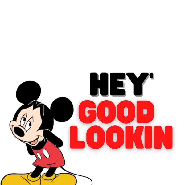 Hey Good Lookin - Etsy