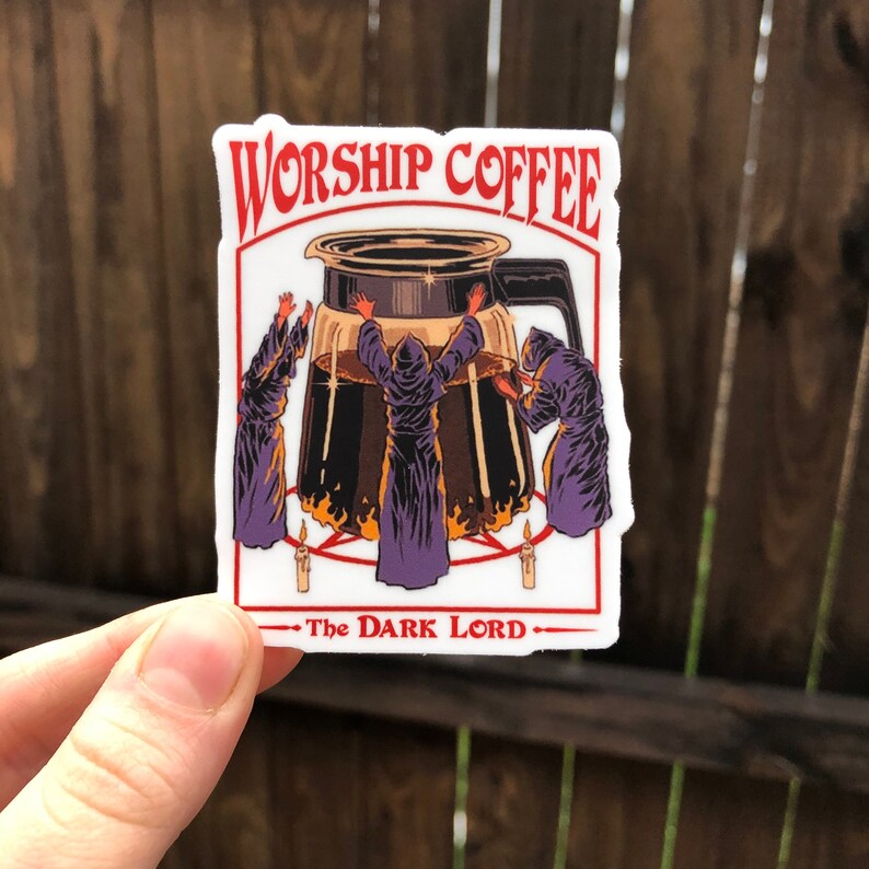 Worship the Dark Lord Sticker Black Coffee Witchy Sticker - Etsy