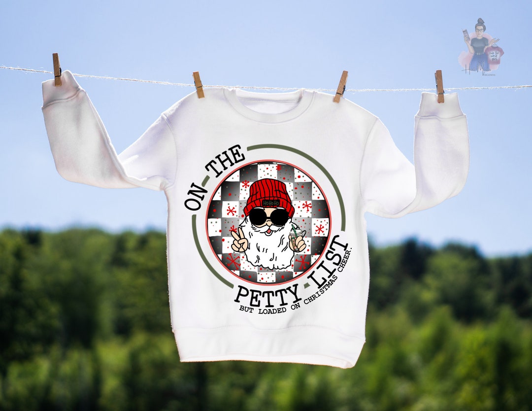 On the Petty List but Loaded on Christmas Cheer Christmas - Etsy