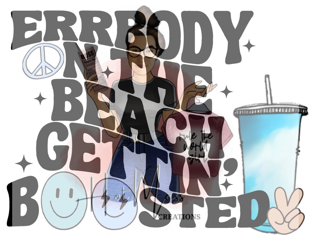 Errbody Getting Boosted- Beah-sun- Summertime-loaded Teas-boosted Teas ...