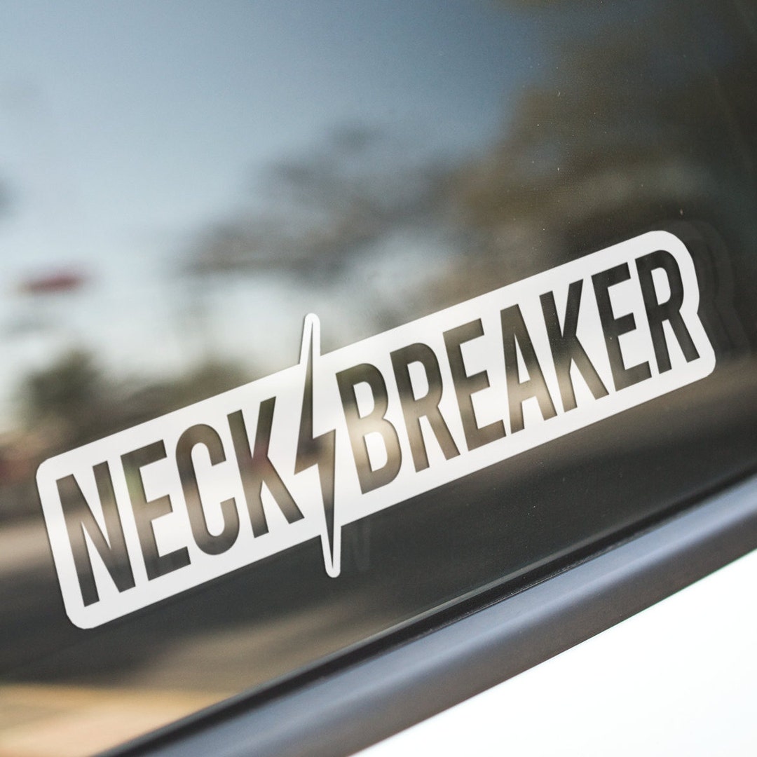 Neck Breaker Decal - Etsy