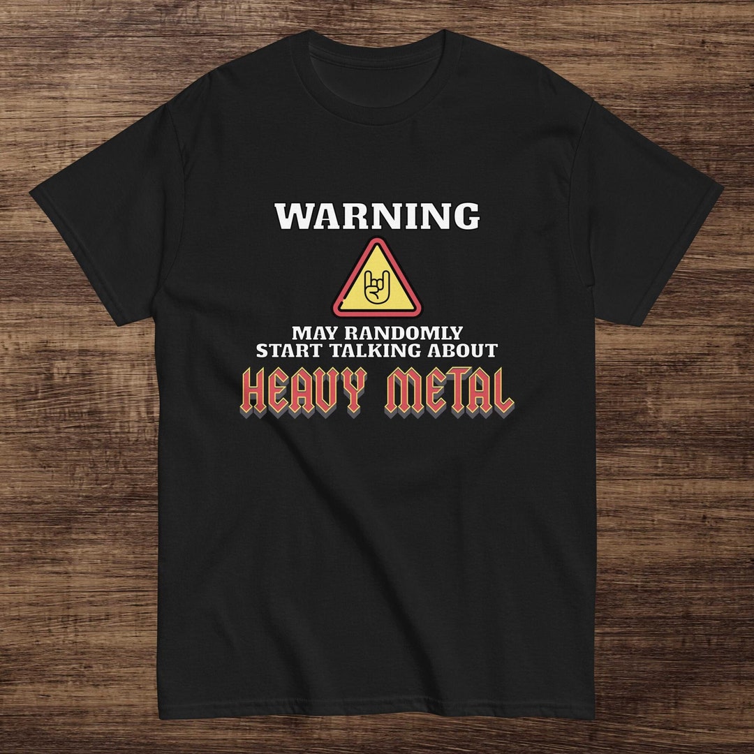 Warning Heavy Metal T-shirt Funny Metalhead Tee Rocker - Etsy