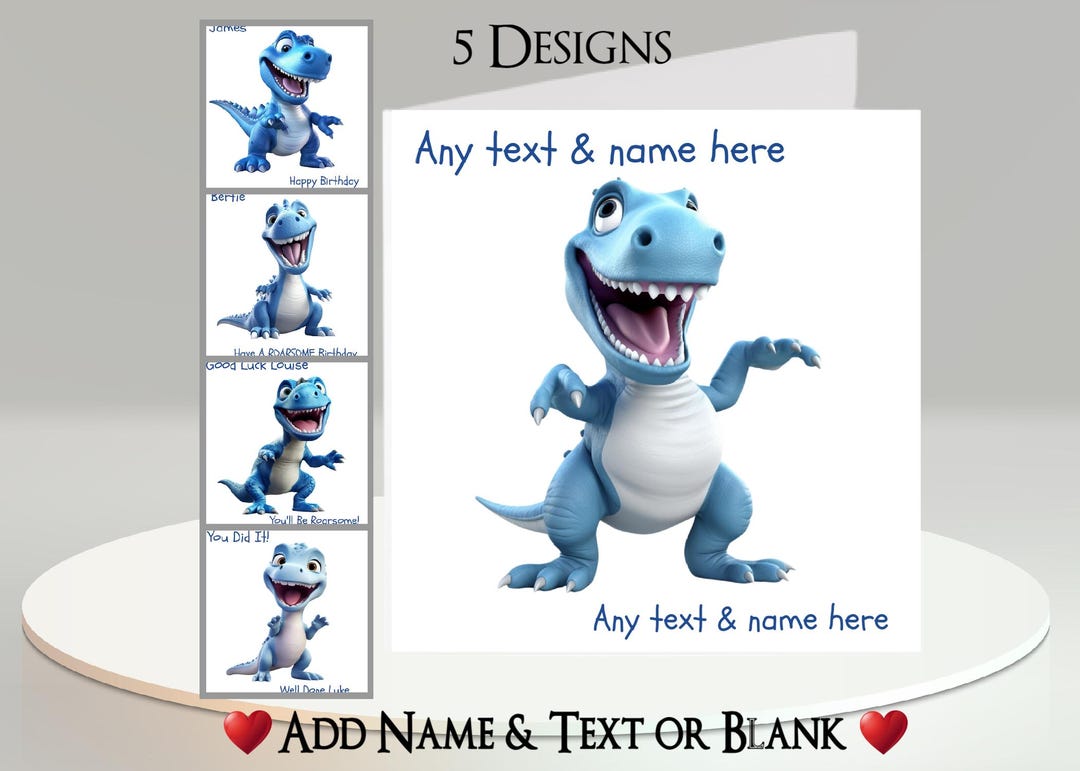 Dinosaur Card: Add Your Text + Name, Inside Message, 5 Designs, Cute ...