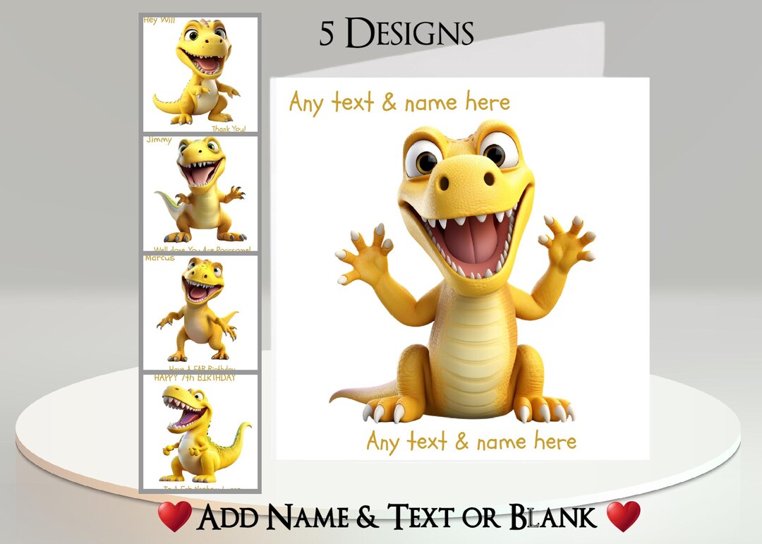 Dinosaur Card: Add Your Text + Name, Inside Message, 5 Designs, Cute ...