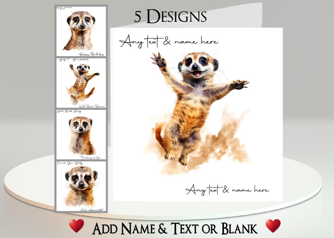 Meerkat Card: Add Your Text + Name, Inside Message, 5 Designs to Choose ...