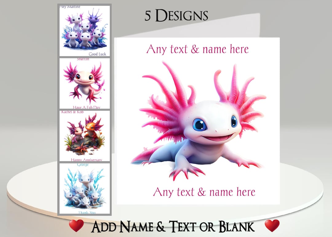 Axolotl Card: Add Your Text + Name, Inside Message, 5 Designs. Mexican ...