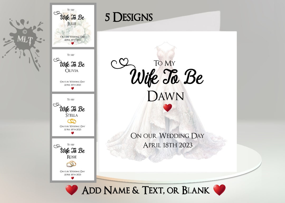Wife to Be Wedding Card: Add Name & Date ~ Inside Message ~ Wife ...