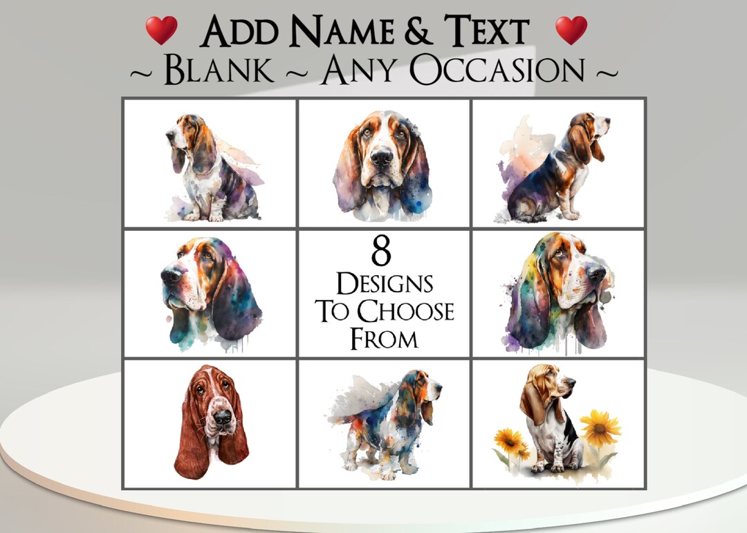 Basset Hound Card: Add Your Text + Name ~ Inside Message ~ Any Occasion ...