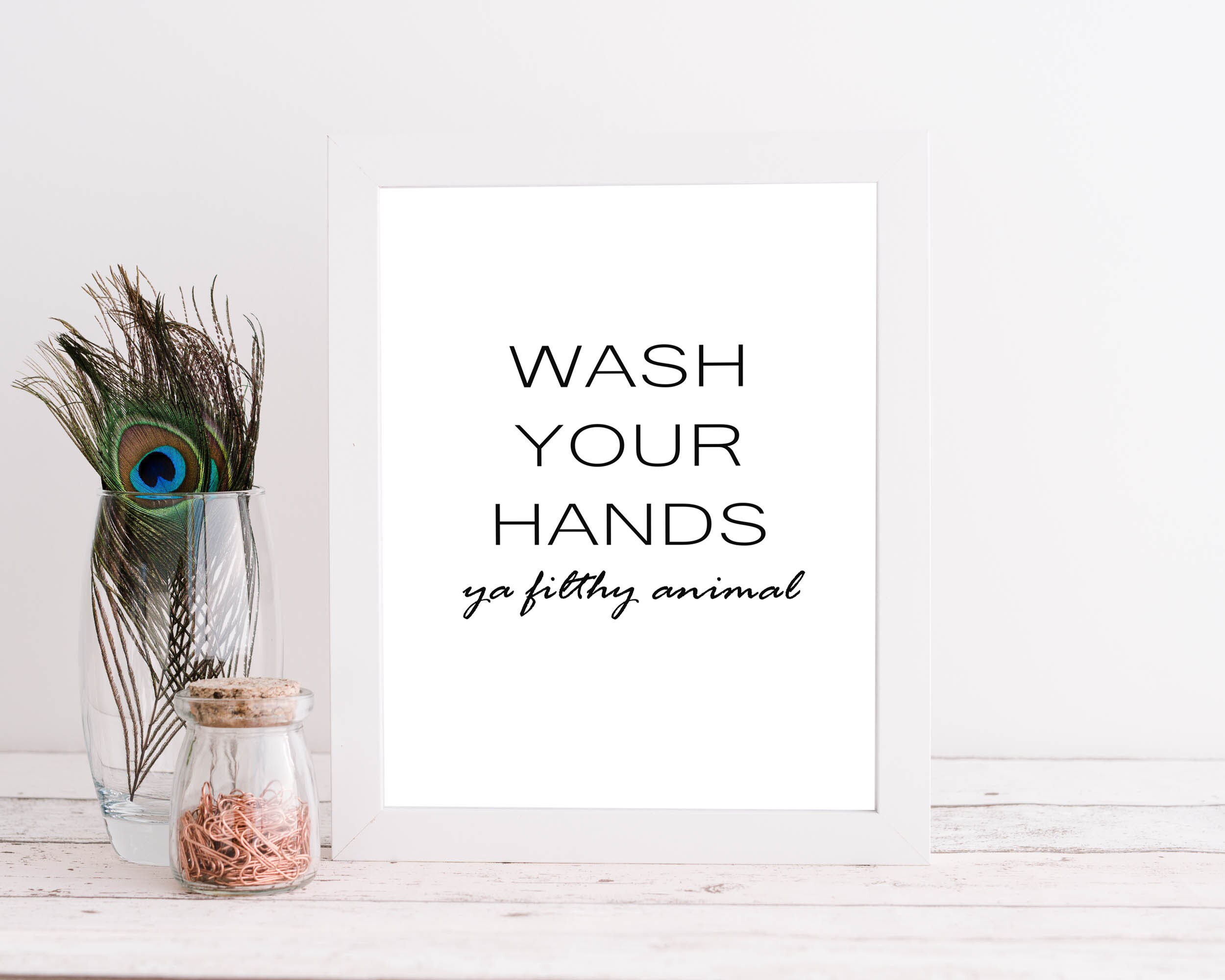 Digital Print "wash Your Hands Ya Filthy Animal" A4 Bathroom Print Wall ...